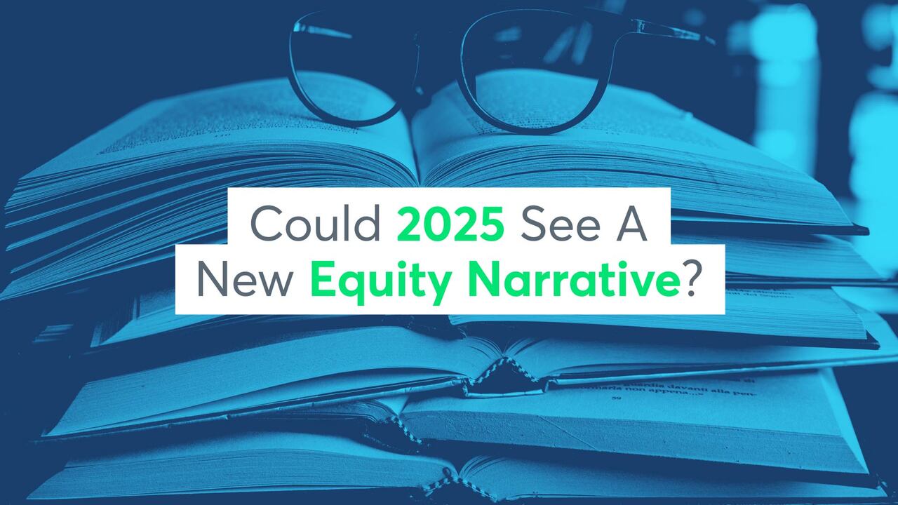 Could 2025 See A New Equity Narrative? - CME Group
